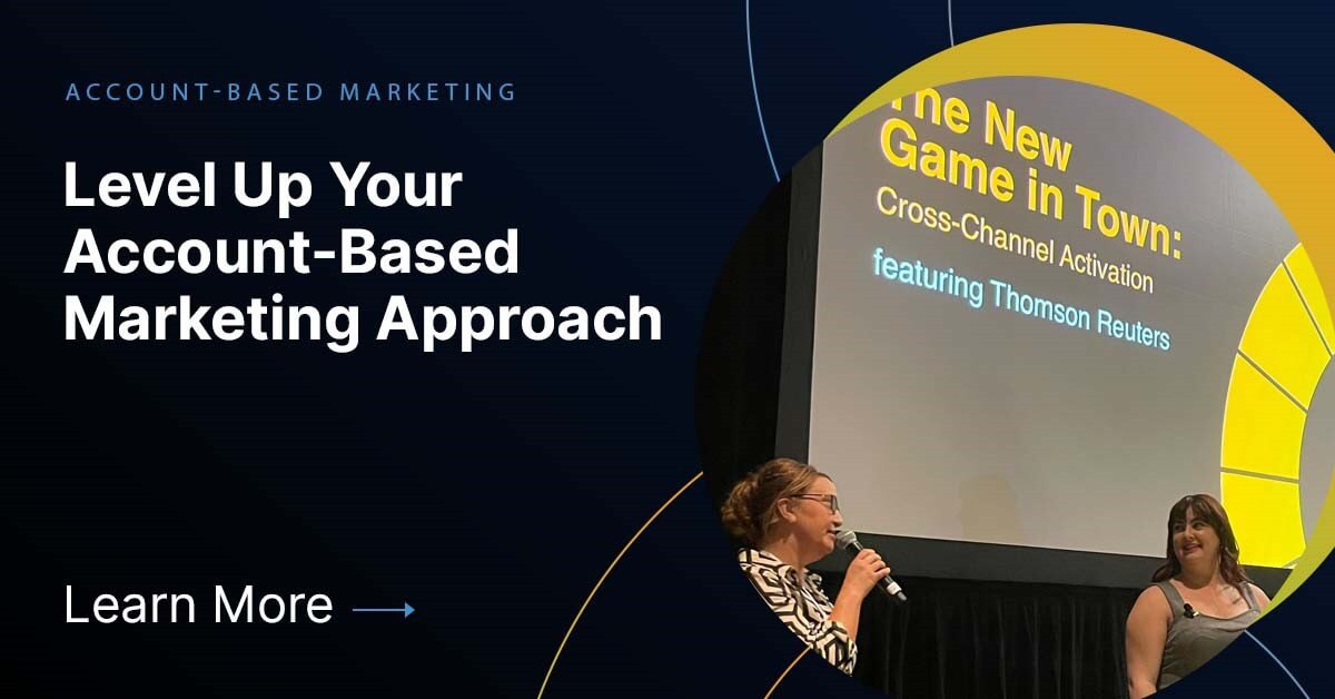 Activation: Level Up Your Account-Based Marketing Approach | Integrate
